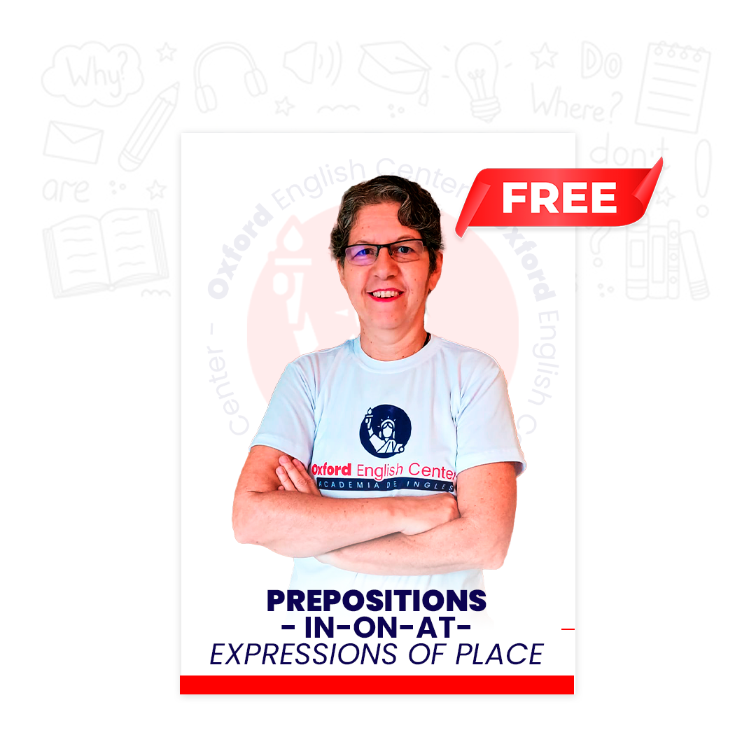 PREPOSITIONS - IN-ON-AT Expressions of Place - OXFORD ENGLISH CENTER