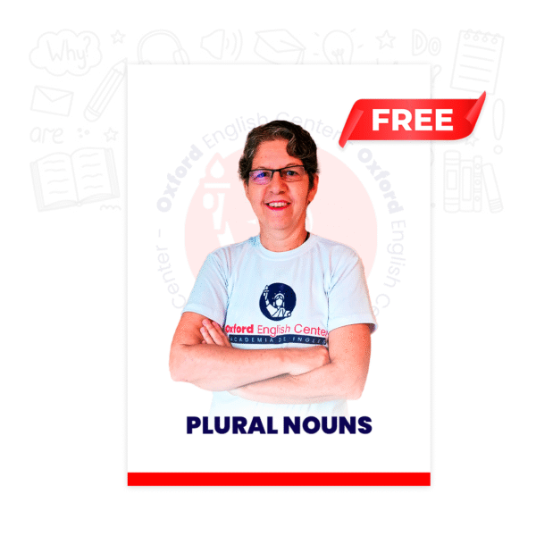 Plural Nouns – OXFORD ENGLISH CENTER